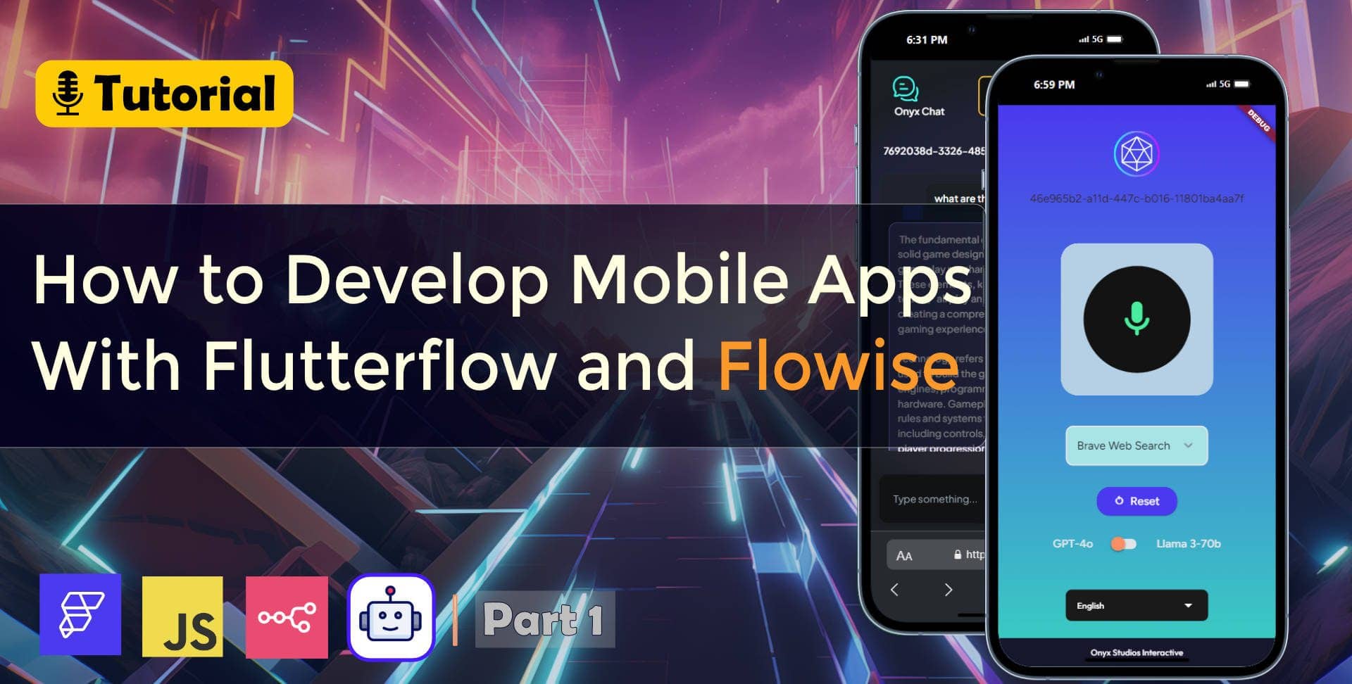 Episode 11-12 Creating Custom Apps with Flowise and Flutterflow – Onyx Studios Interactive